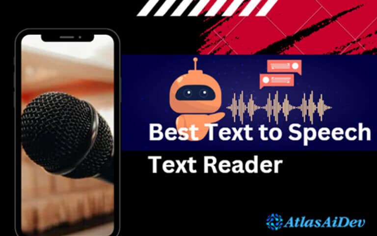 10 Best Text-to-Speech Text Readers for Every Need in 2025 - AtlasAiDev